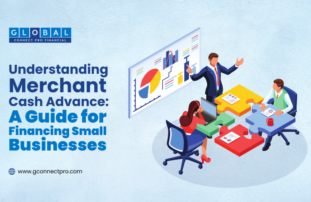 Understanding Merchant Cash Advance | Gconnectpro